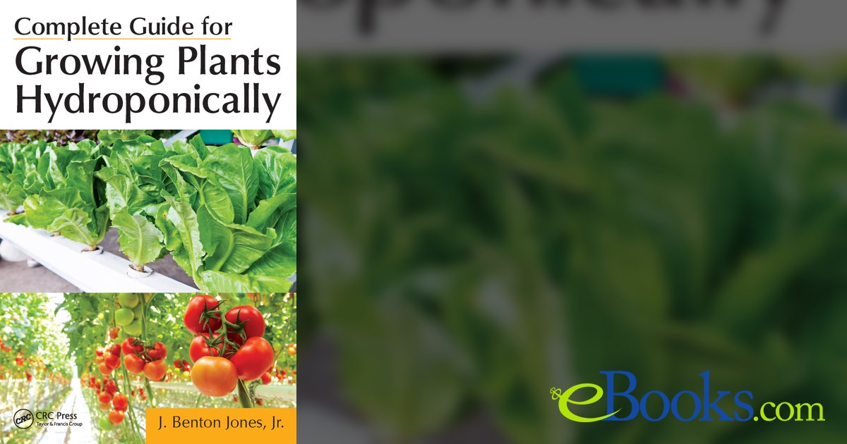 Complete Guide for Growing Plants Hydroponically