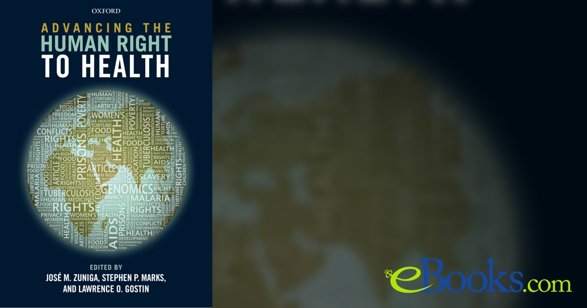 Advancing the Human Right to Health by José M. Zuniga (ebook)