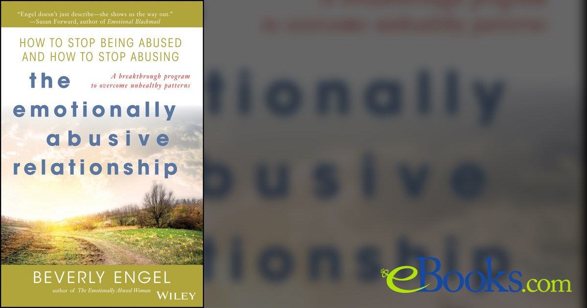 The Emotionally Abusive Relationship by Beverly Engel (ebook)