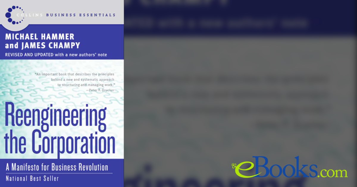 Reengineering the Corporation by Michael Hammer (ebook)