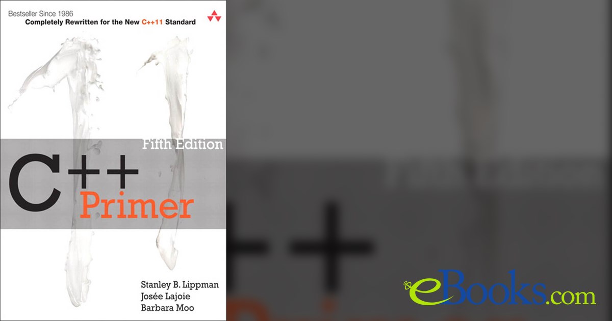 C++ Primer (5th ed.) by Stanley B. Lippman (ebook)