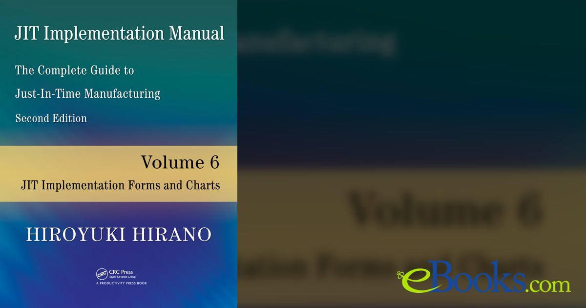 JIT Implementation Manual -- The Complete Guide to Just-In-Time ...