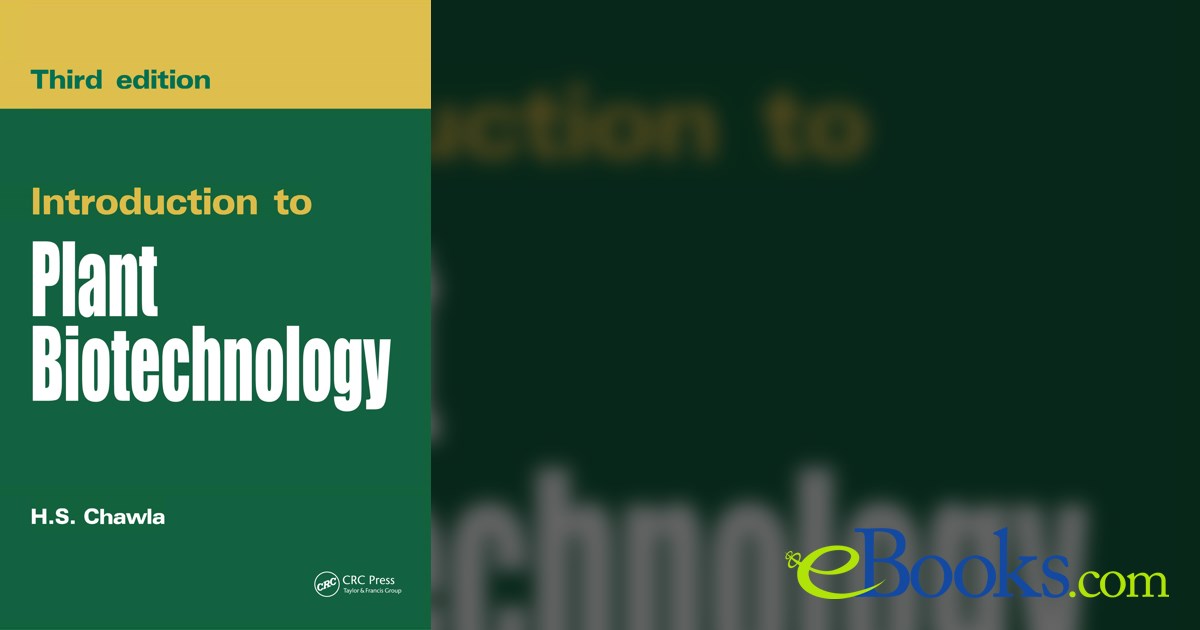 Introduction to Plant Biotechnology (3/e) (3rd ed.)