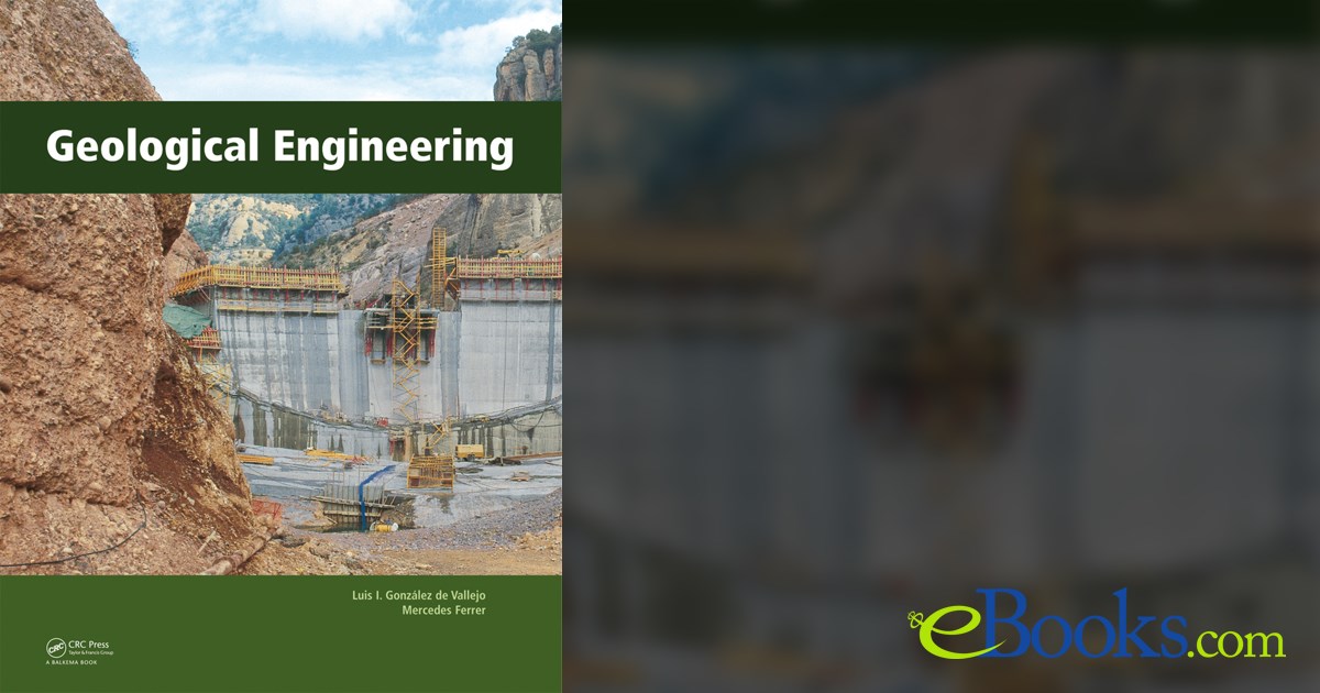 Geological Engineering by Luis Gonzalez de Vallejo (ebook)