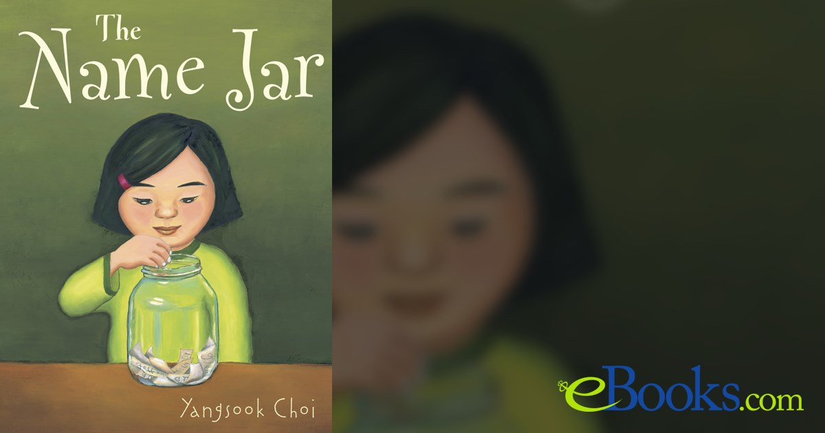 The Name Jar by Yangsook Choi (ebook)