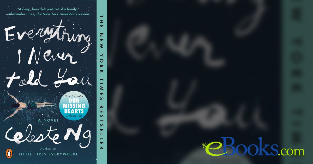 Everything I Never Told You by Celeste Ng (ebook)