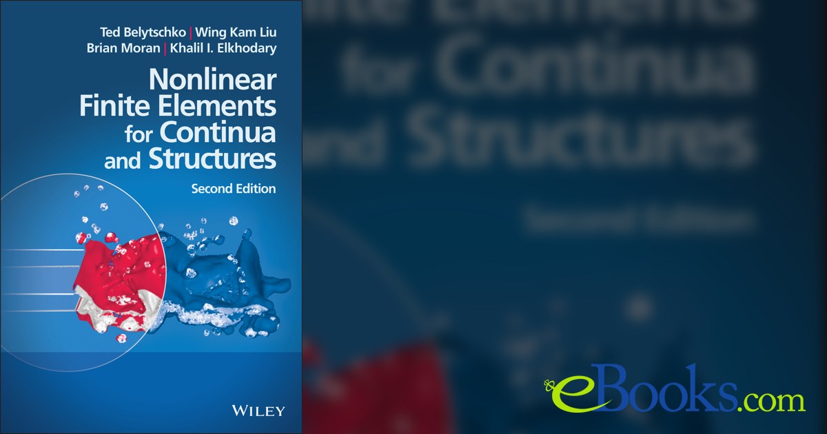 Nonlinear Finite Elements for Continua and Structures