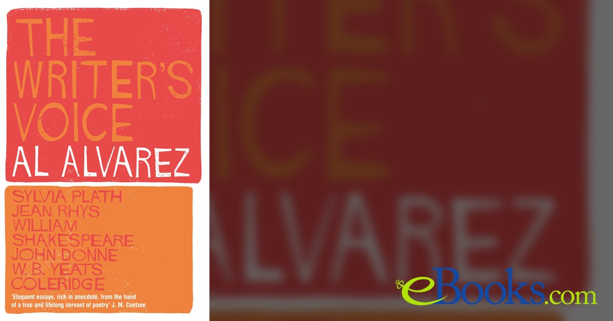The Writer's Voice by Al Alvarez (ebook)
