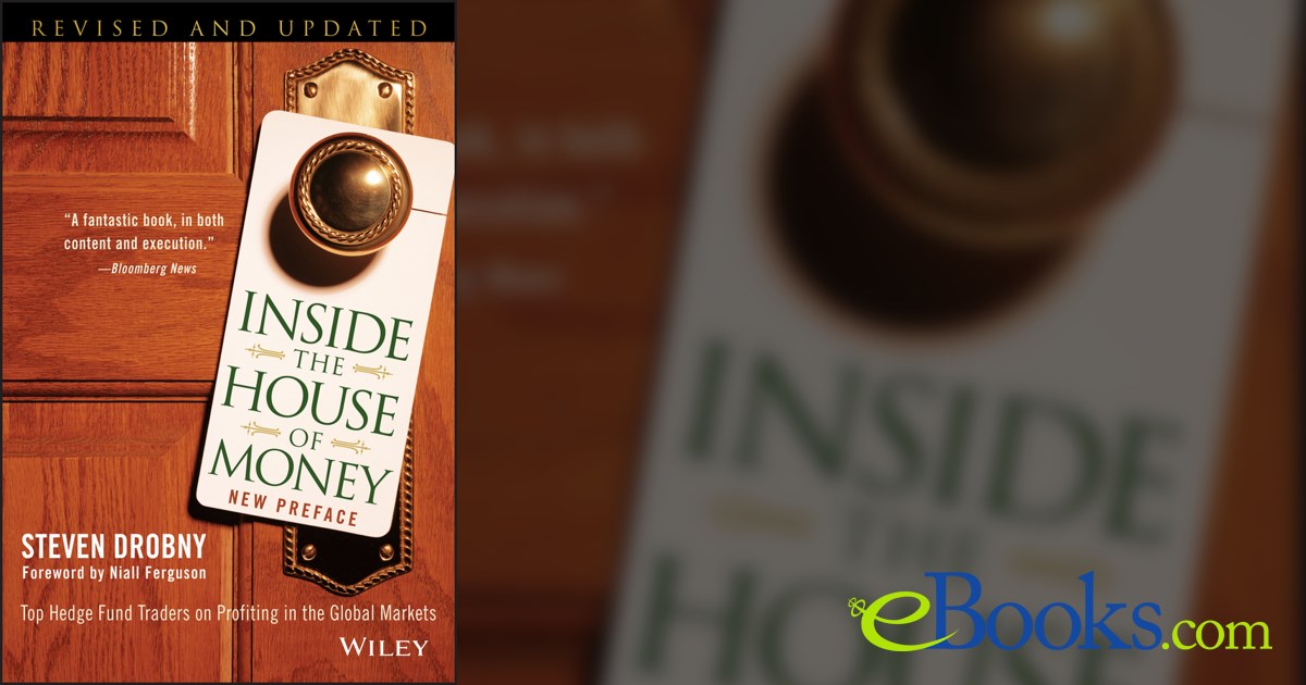 Inside the House of Money (2nd ed.) by Steven Drobny (ebook)