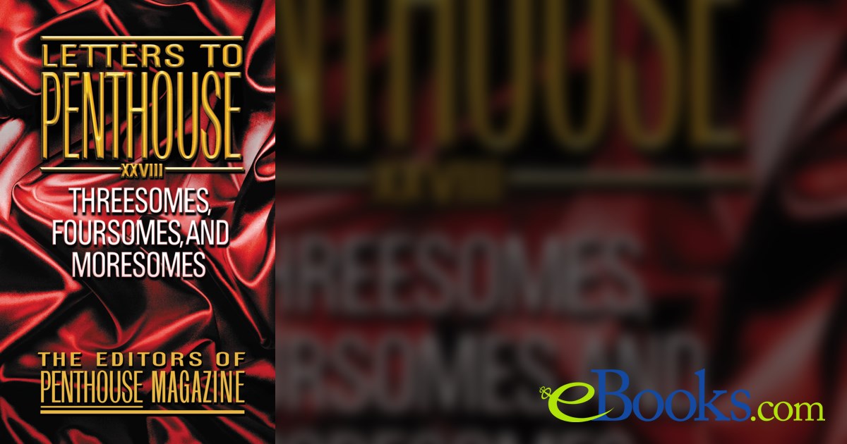 Letters to Penthouse XXVIII by Penthouse International (ebook)