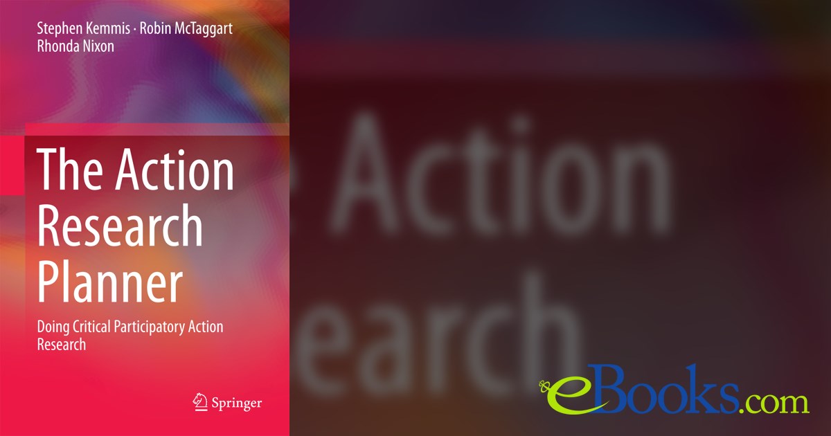 The Action Research Planner by Stephen Kemmis (ebook)