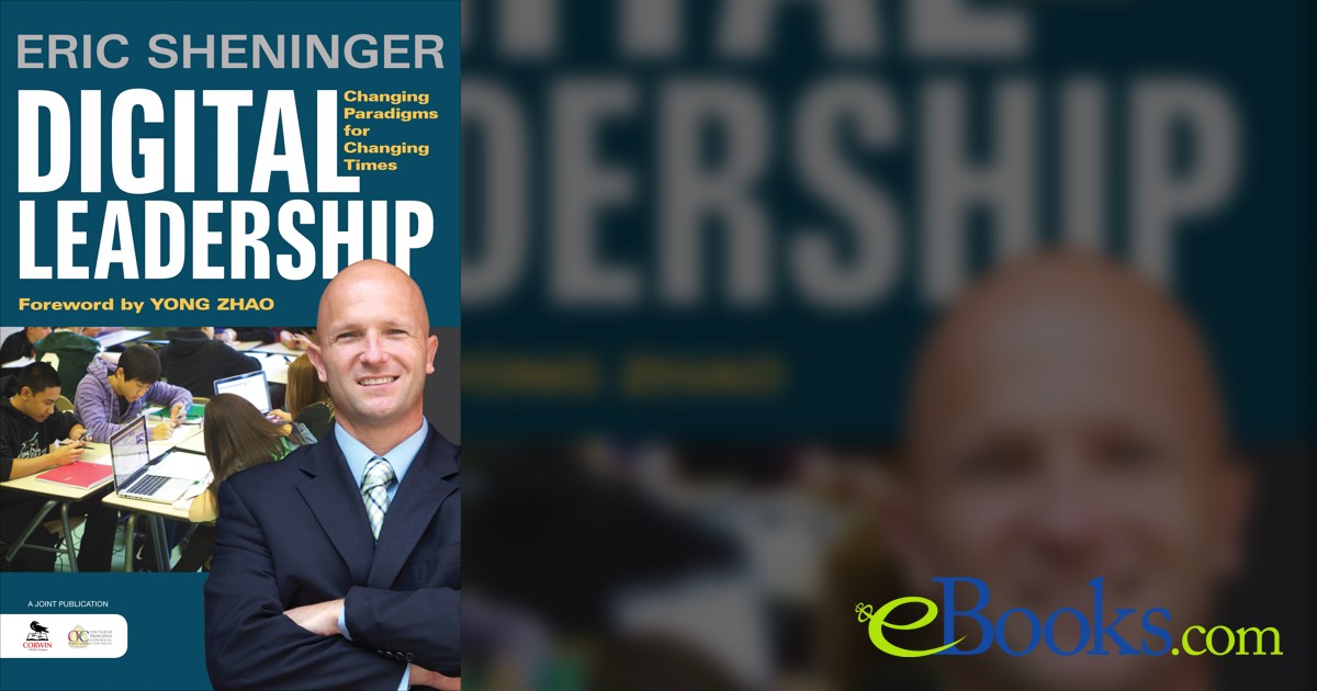 Digital Leadership by Eric C. Sheninger (ebook)