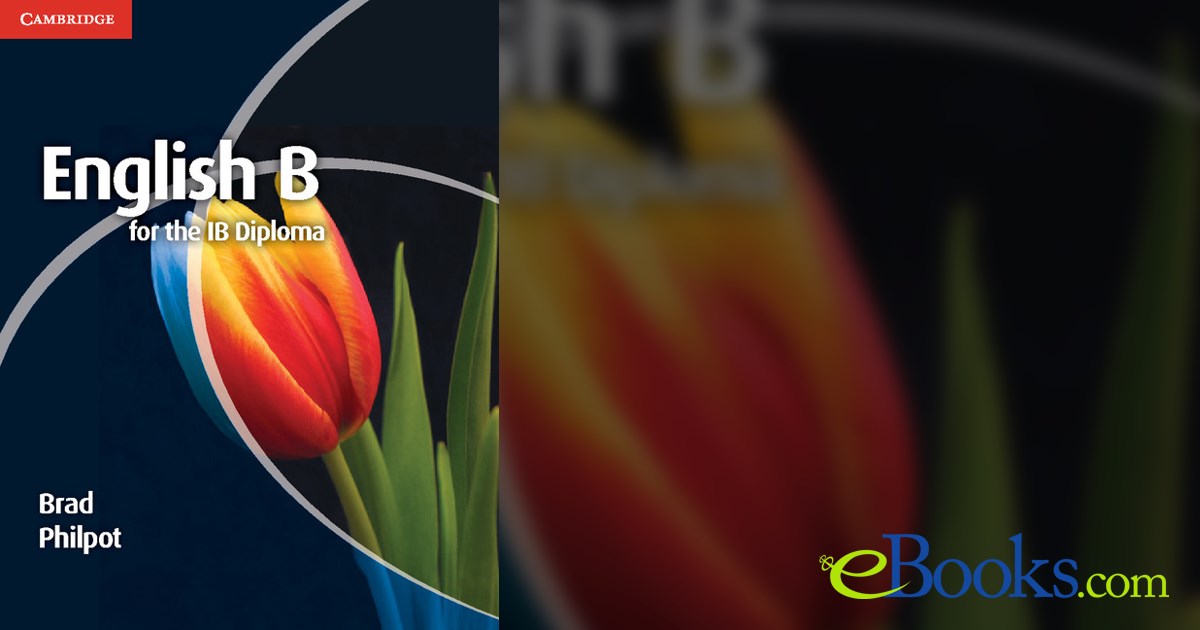 English B for the IB Diploma by Brad Philpot (ebook)