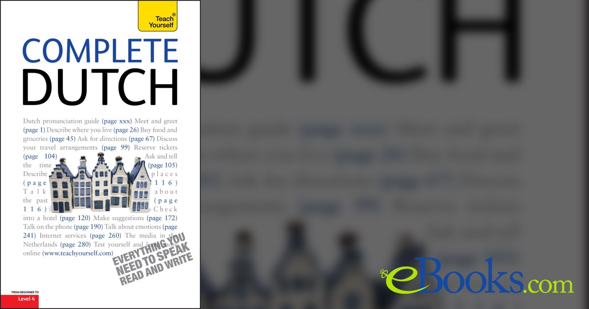 Complete Dutch Beginner to Intermediate Course