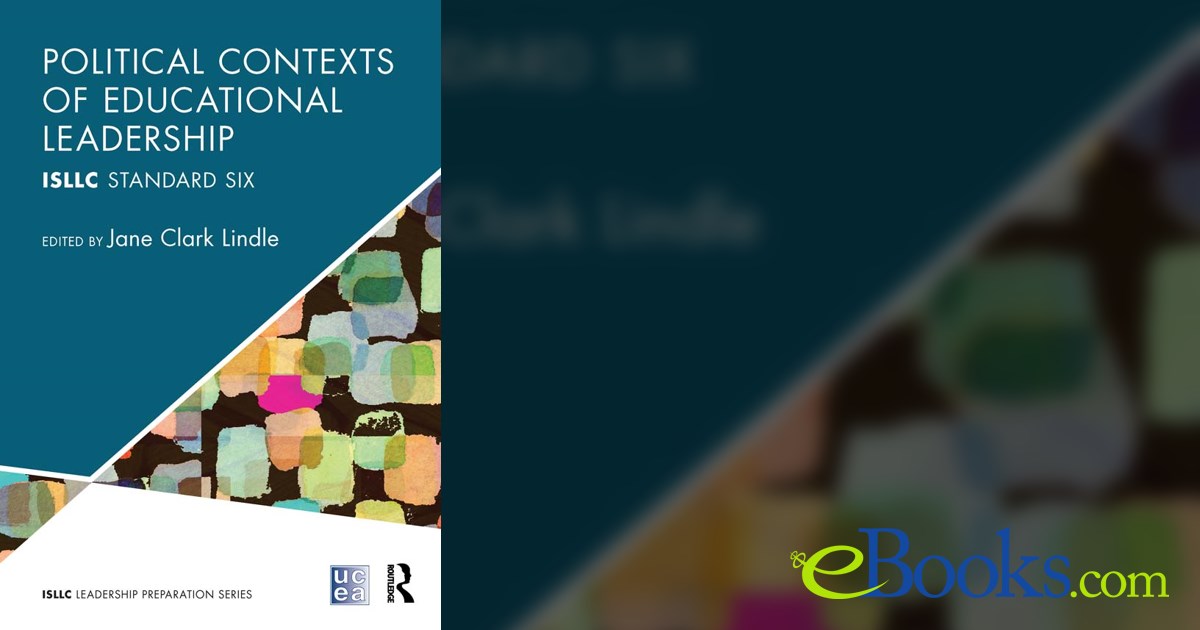 Political Contexts of Educational Leadership by Jane Lindle (ebook)
