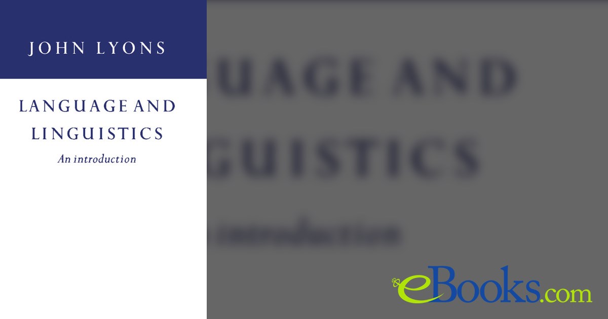 Language and Linguistics by John Lyons (ebook)