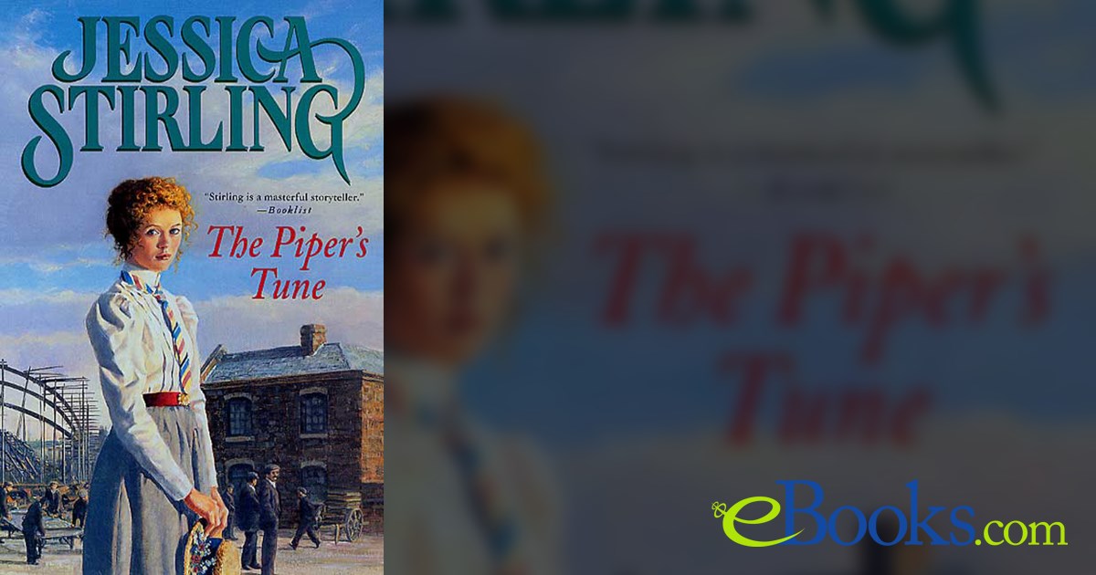 The Piper's Tune by Jessica Stirling (ebook)