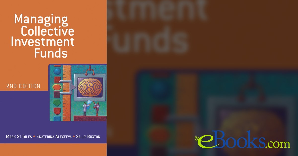 Managing Collective Investment Funds (2nd ed.)