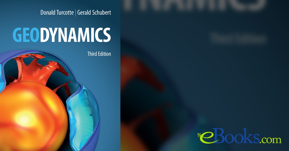 Geodynamics (3rd ed.) by Donald Turcotte (ebook)