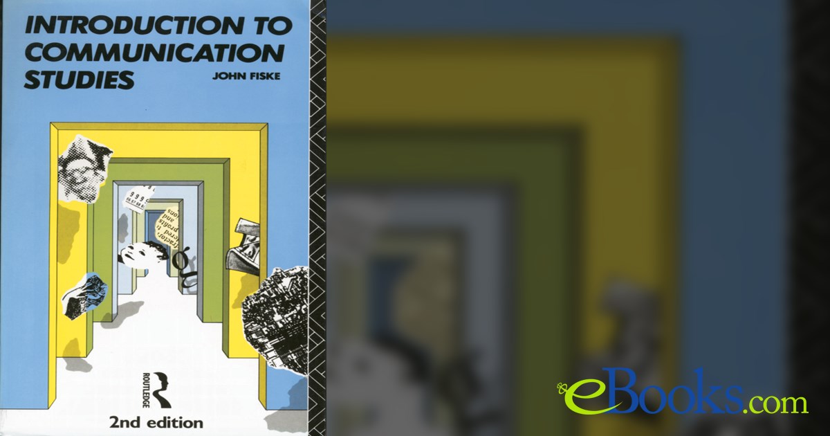Introduction to Communication Studies (2nd ed.)