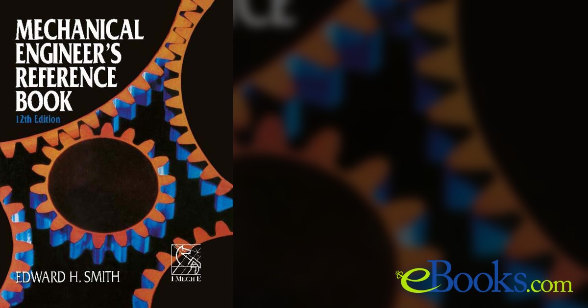 Mechanical Engineer's Reference Book (12th ed.)