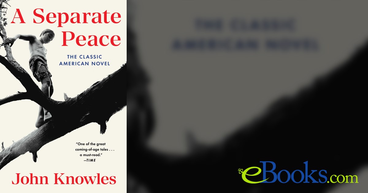 A Separate Peace by John Knowles (ebook)