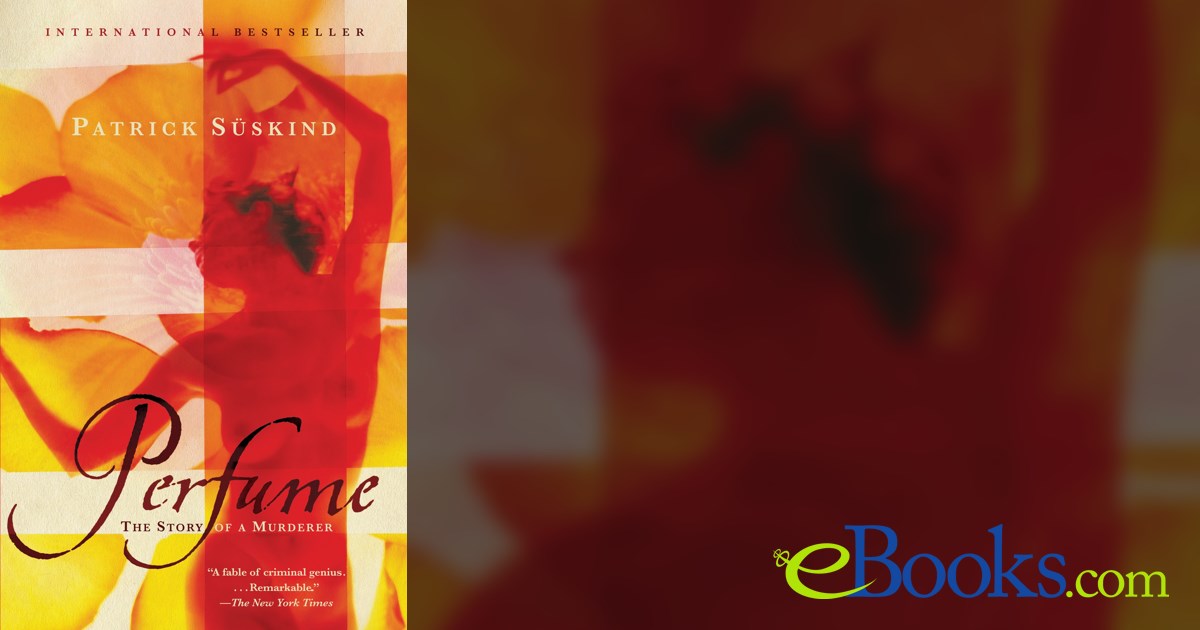 Perfume by Patrick Suskind (ebook)