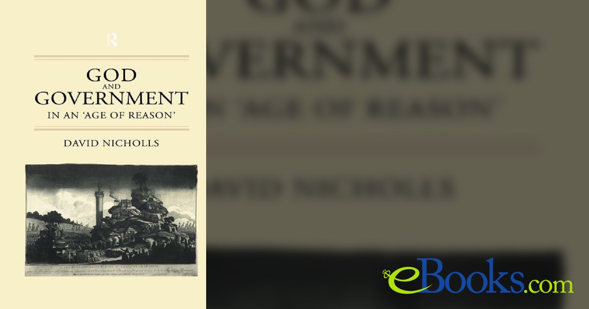 God and Government in an 'Age of Reason' by David Nicholls (ebook)