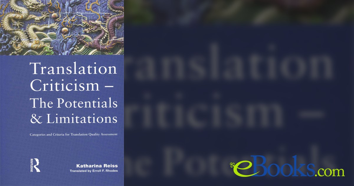 Translation Criticism- Potentials and Limitations