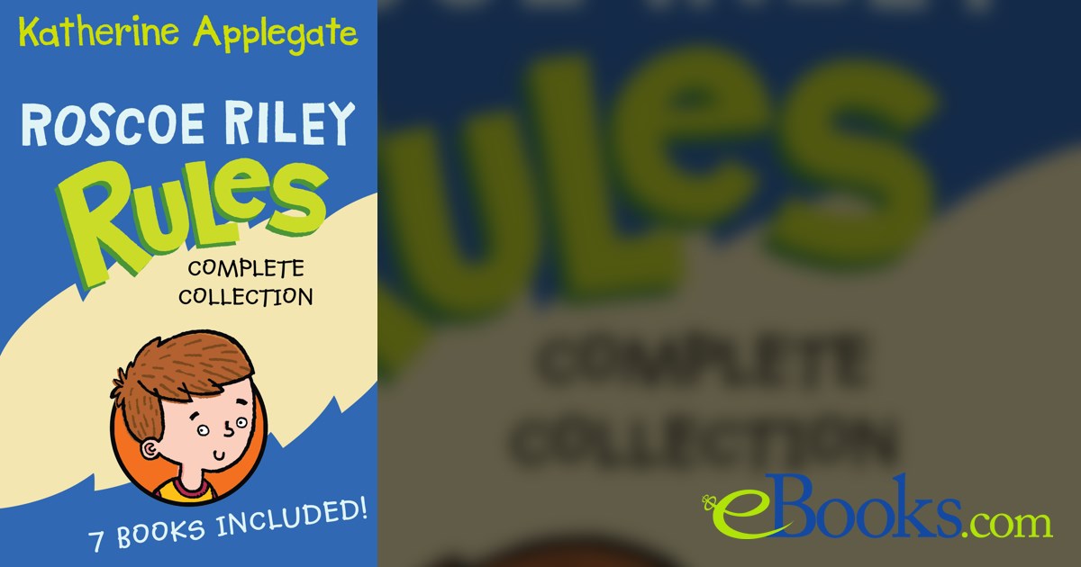Roscoe Riley Rules Complete Collection