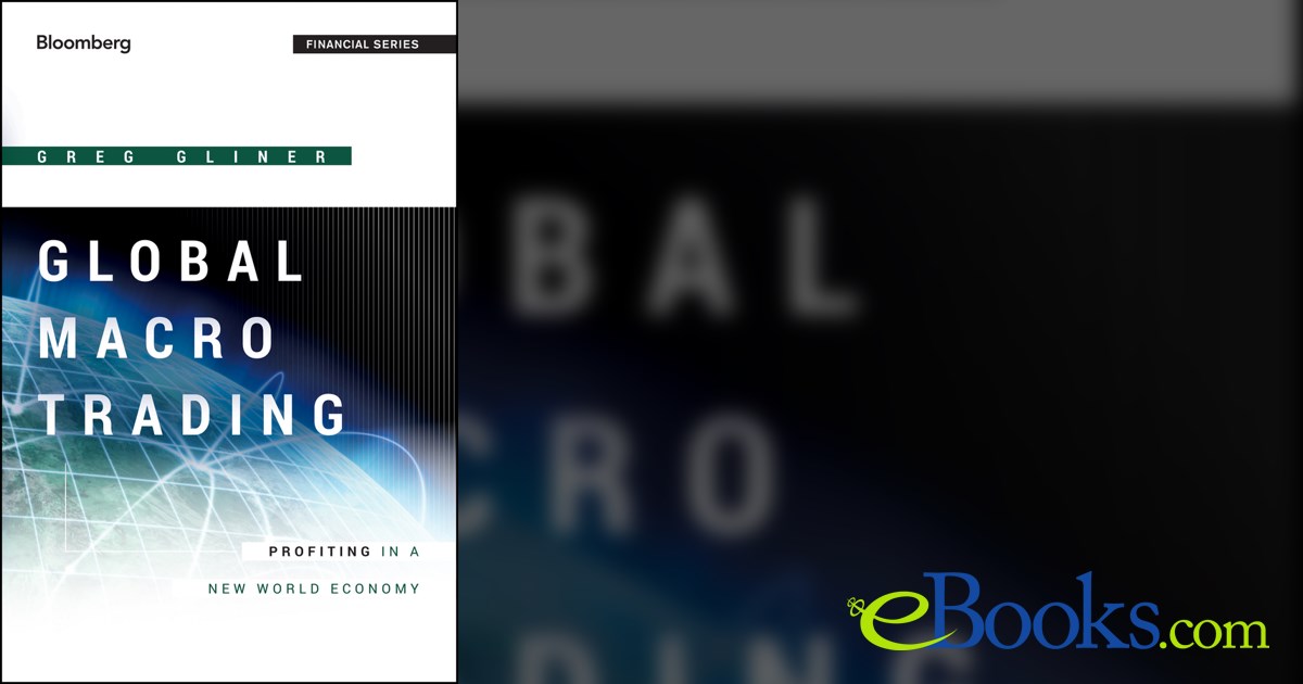Global Macro Trading by Greg Gliner (ebook)