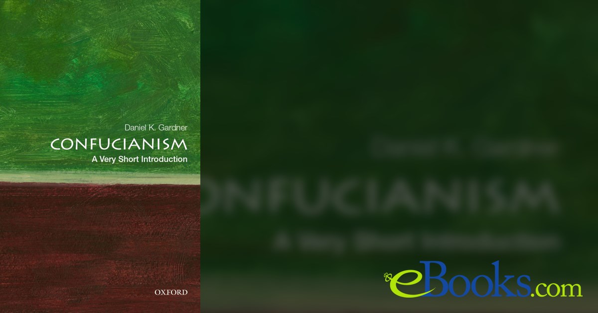 Confucianism by Daniel K. Gardner (ebook)