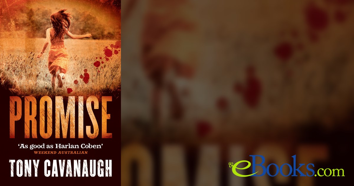 Promise by Tony Cavanaugh (ebook)