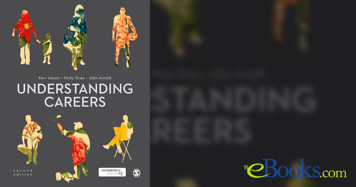 Understanding Careers (2nd ed.) by J. H. "Kerr" Inkson (ebook)