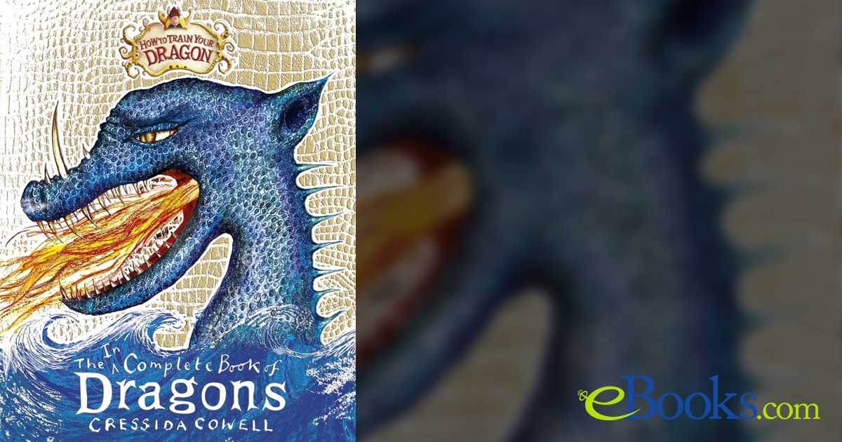 How to Train Your Dragon: Incomplete Book of Dragons