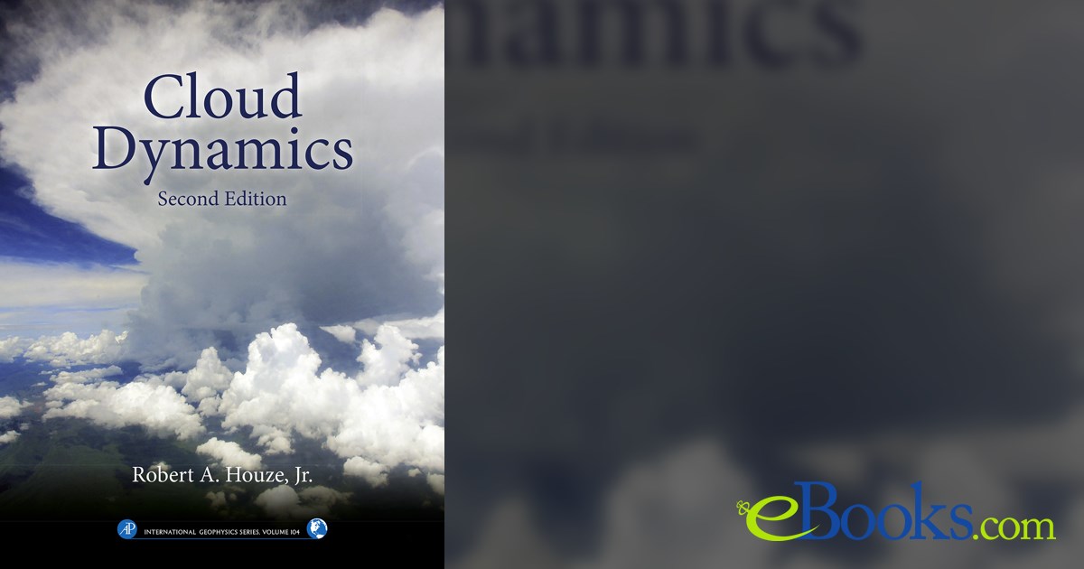 Cloud Dynamics (2nd ed.) by Robert A. Houze Jr. (ebook)