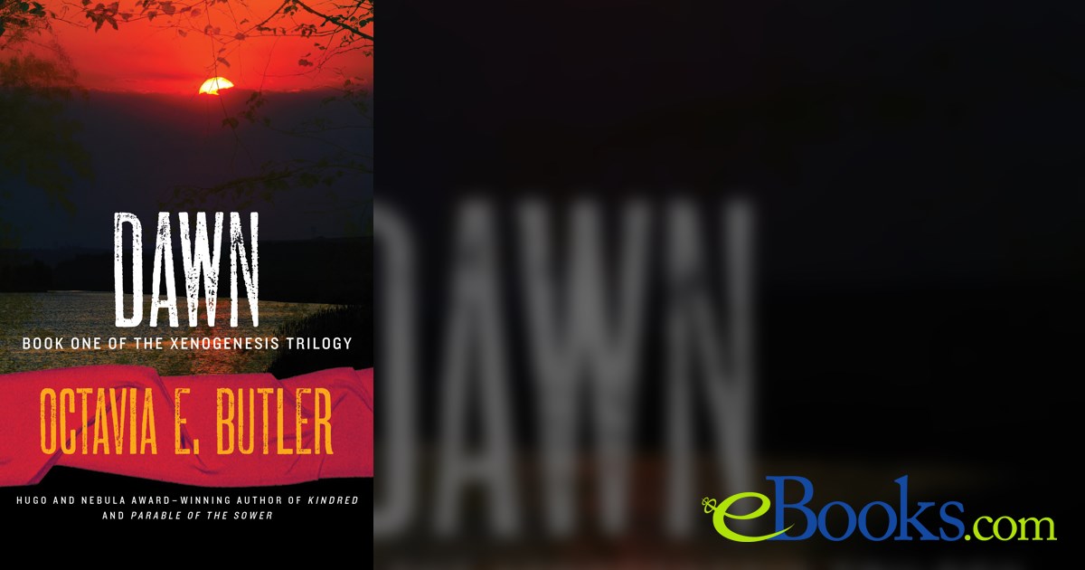 Dawn by Octavia E. Butler (ebook)