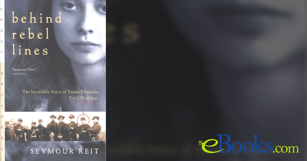 Behind Rebel Lines by Seymour Reit (ebook)