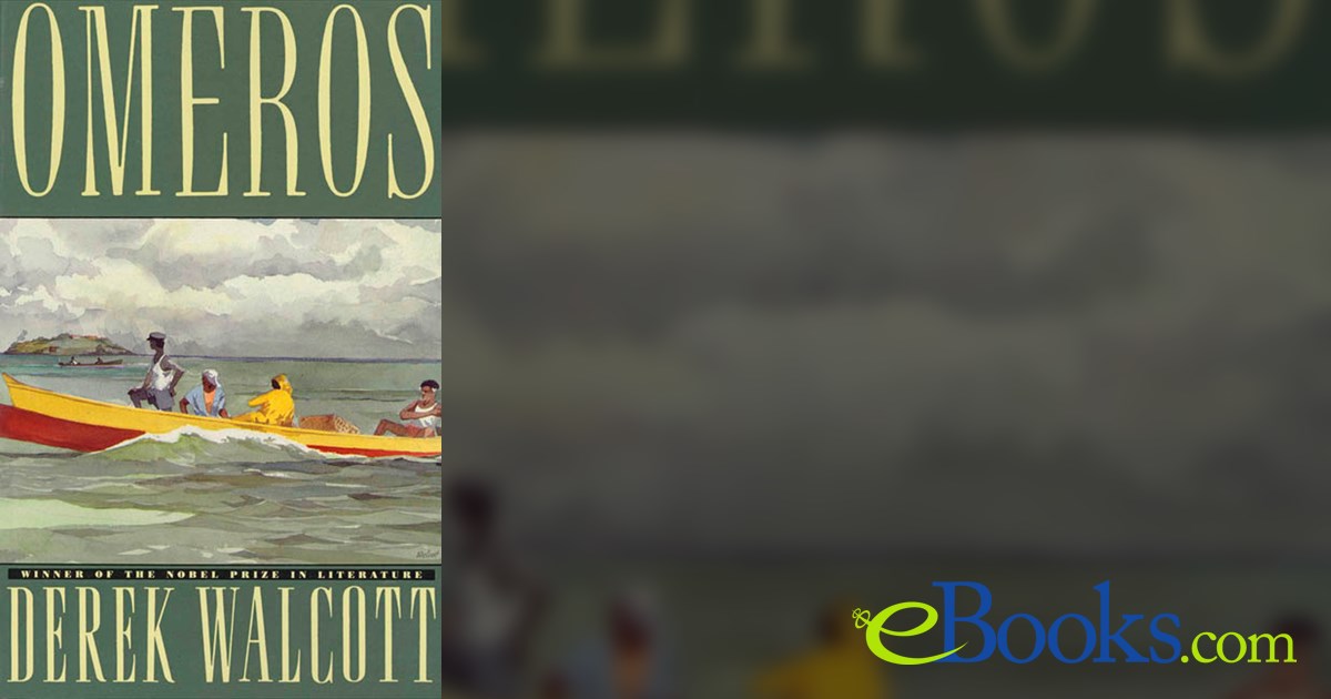 Omeros by Derek Walcott (ebook)