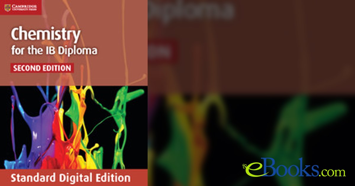 Chemistry for the IB Diploma Coursebook Digital Edition