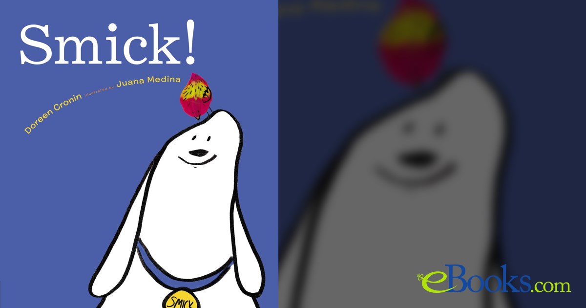 Smick by Doreen Cronin (ebook)