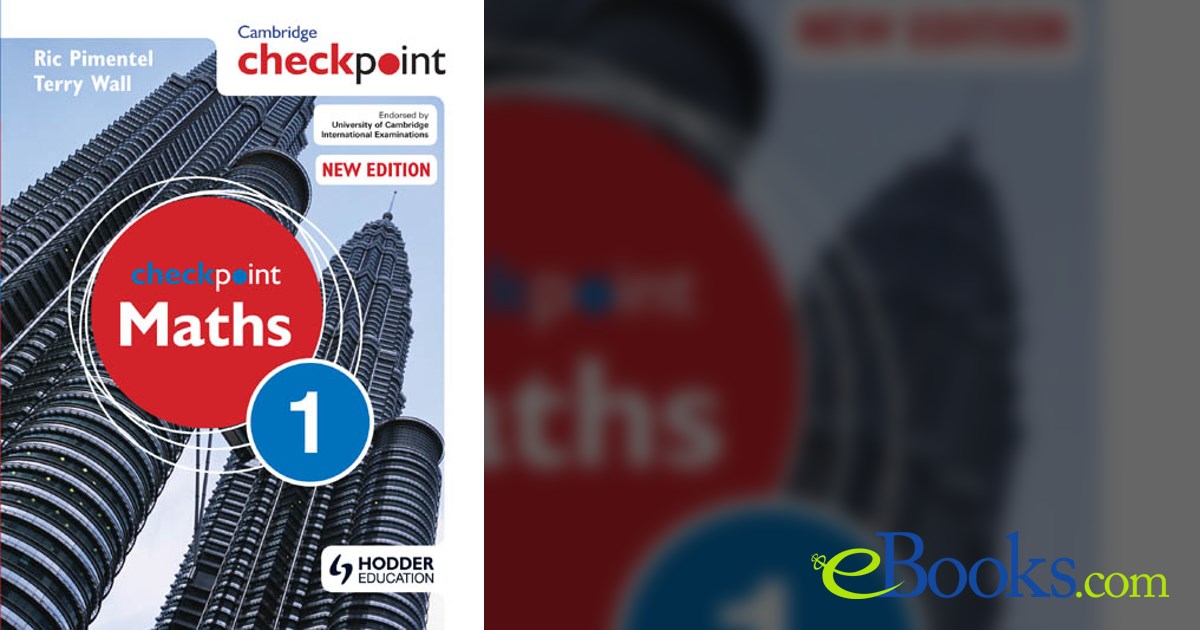 Cambridge Checkpoint Maths Student's Book 1 by Terry Wall (ebook)