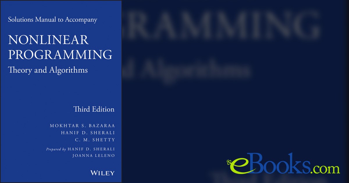 Solutions Manual To Accompany Nonlinear Programming