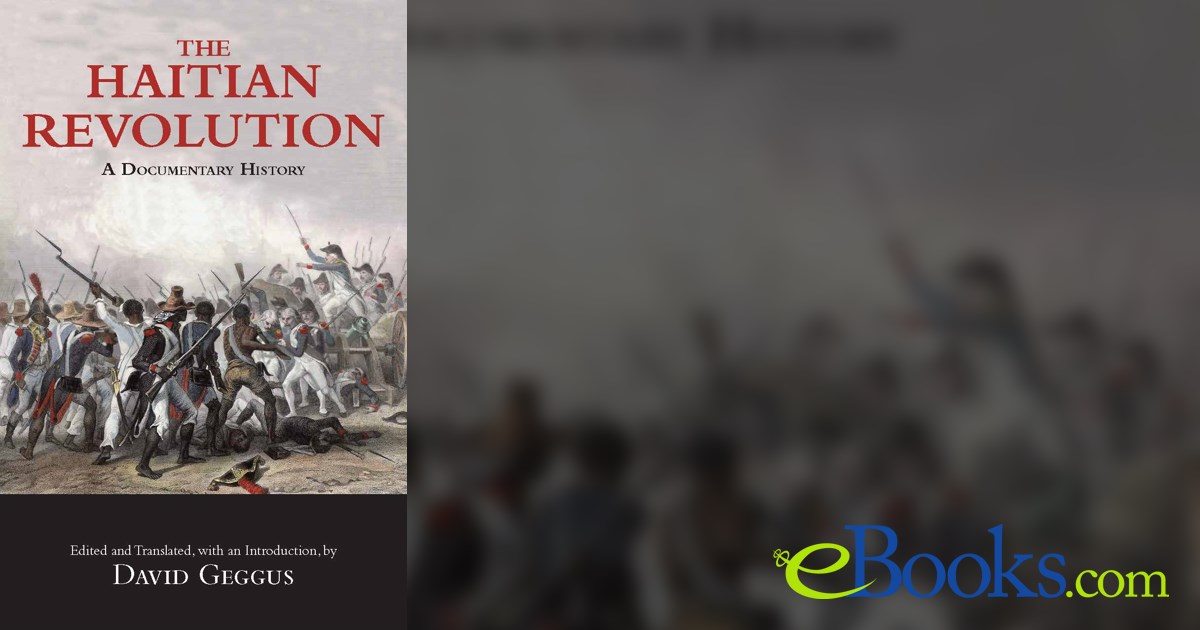 The Haitian Revolution by David Geggus (ebook)