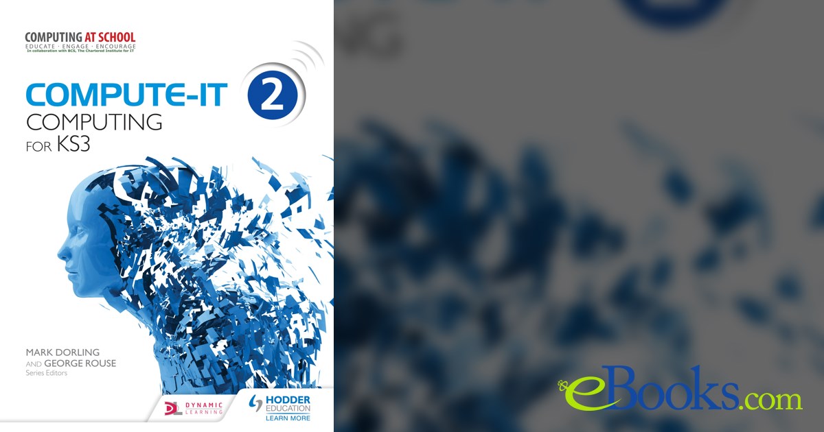 Compute-IT: Student's Book 2 - Computing for KS3