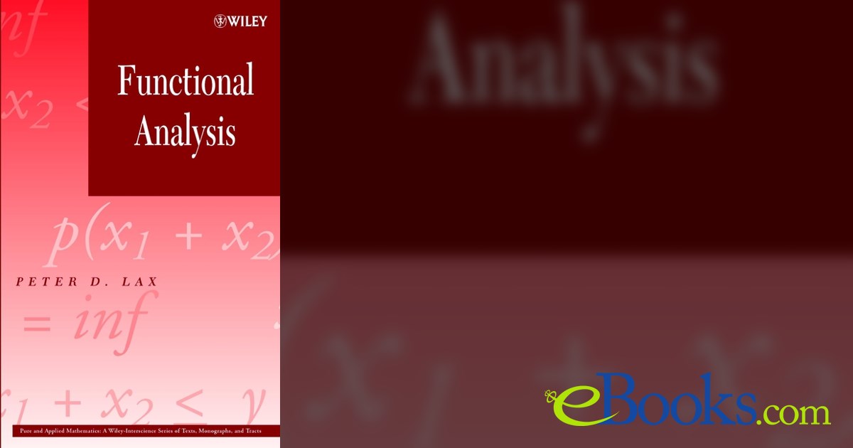 Functional Analysis by Peter D. Lax (ebook)