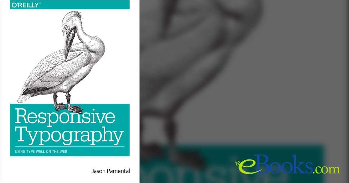 Responsive Typography by Jason Pamental (ebook)