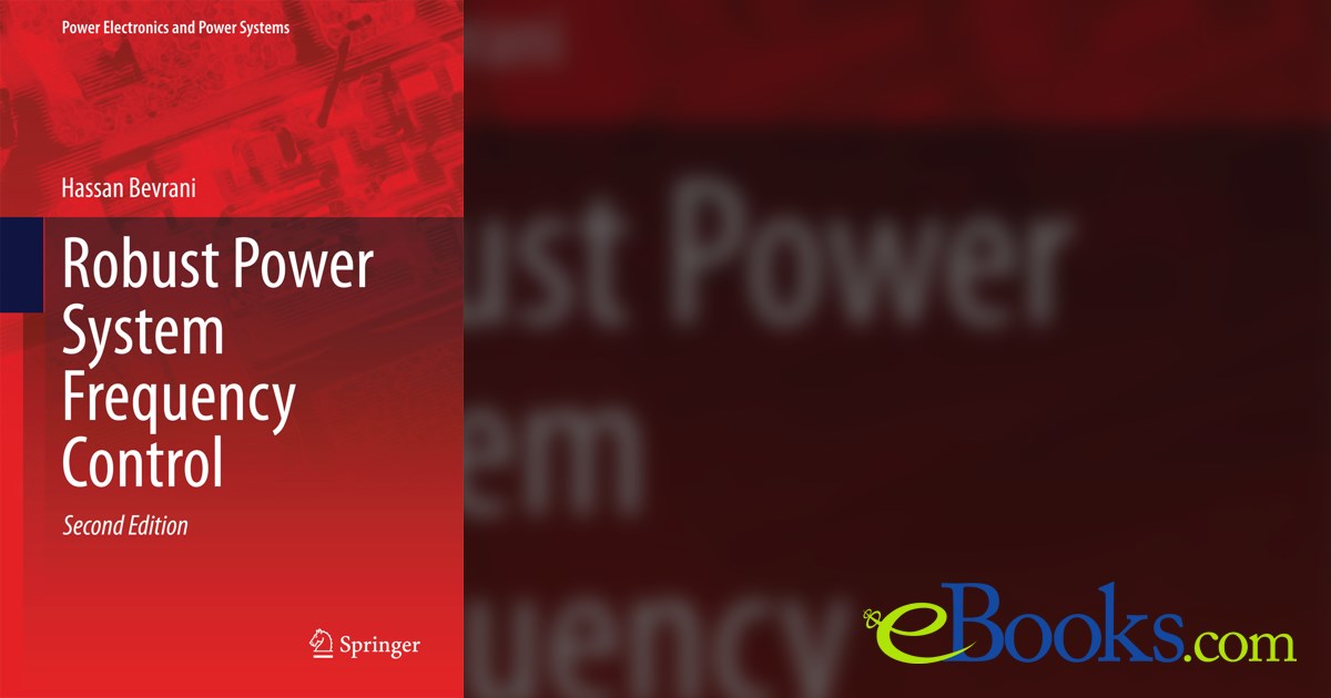 Robust Power System Frequency Control (2nd ed.)