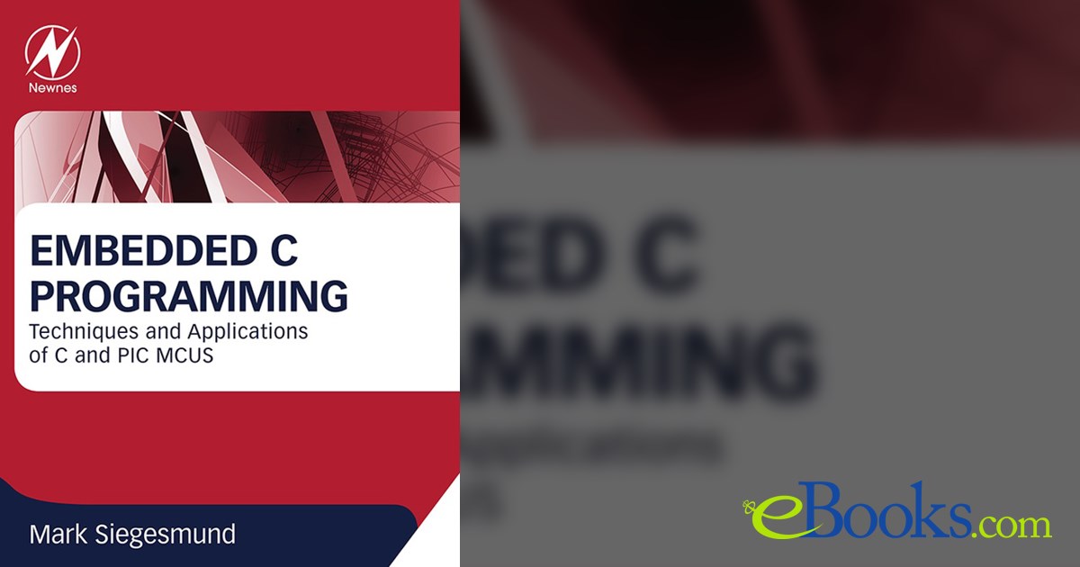 Embedded C Programming by Mark Siegesmund (ebook)