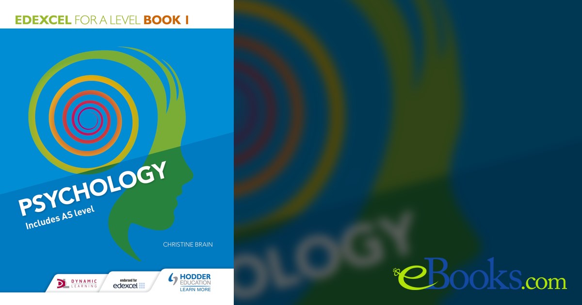 Edexcel Psychology for A Level Book 1 by Christine Brain (ebook)